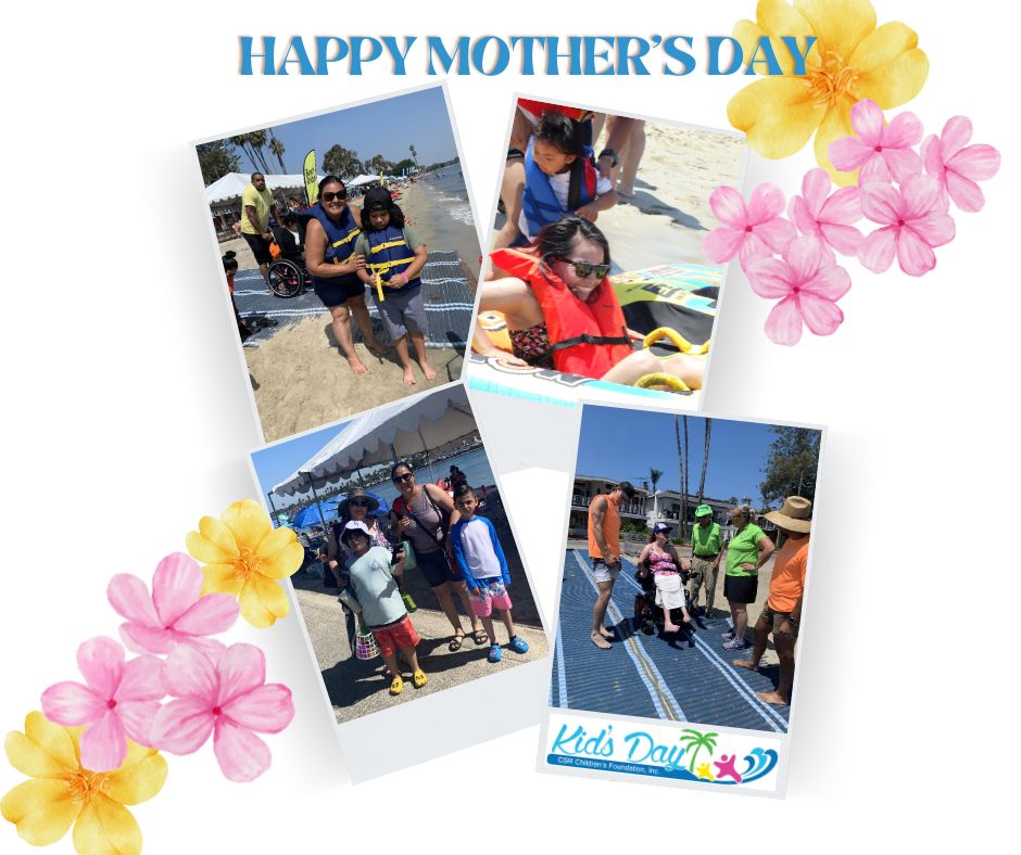 Happy Mother's Day! - CSR Children's Foundation, Inc.